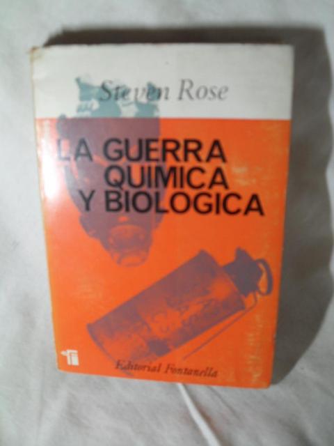 LA GUERRA QUIMICA Y BIOLOGICA | Valín Libros LA GUERRA QUIMICA Y BIOLOGICA | Valín Libros