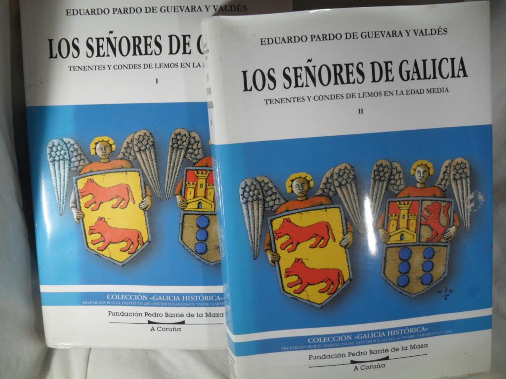 LOS SEÑORES DE GALICIA TENENTES Y CONDES DE LEMOS EN LA EDAD MEDIA DOS ... LOS SEÑORES DE GALICIA TENENTES Y CONDES DE LEMOS EN LA EDAD MEDIA DOS ...